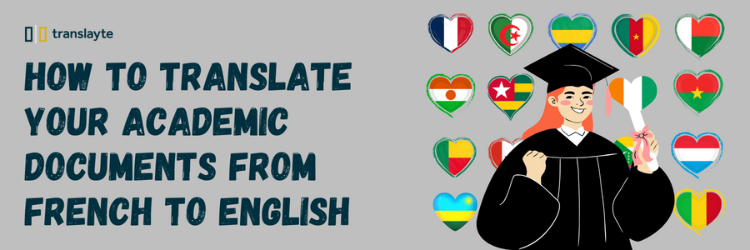 How to Translate Academic Documents From French to English
