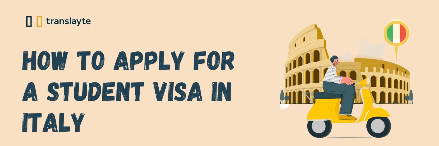 How to Apply for a Student Visa in Italy