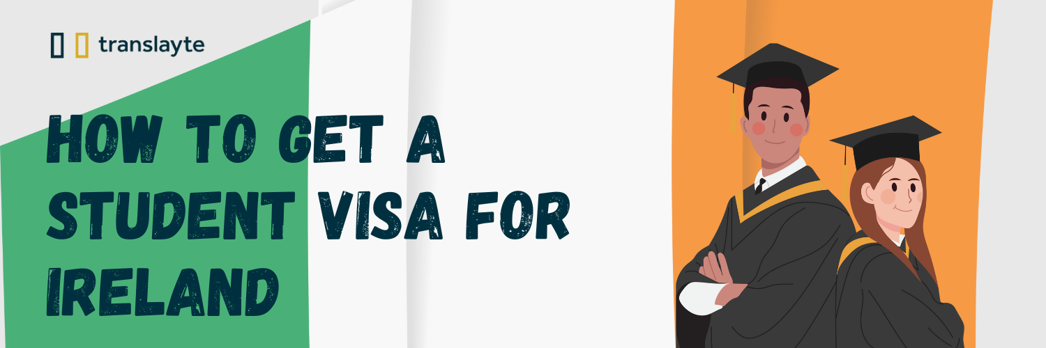 How to Get a Student Visa for Ireland
