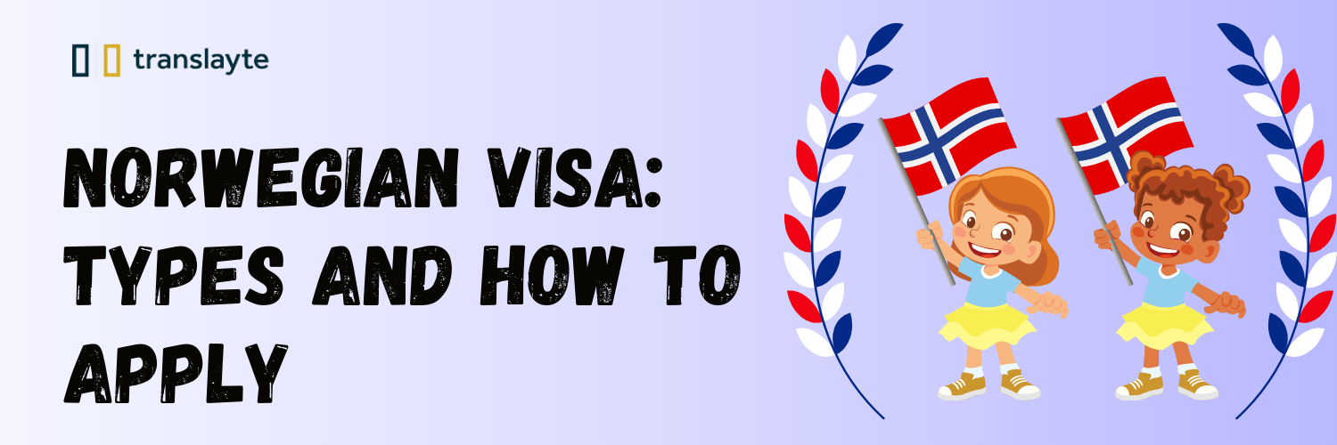 Norwegian Visa: Types and How to Apply