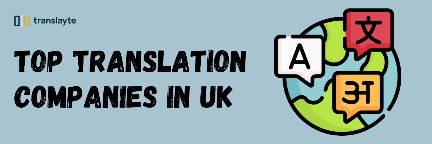 Top Translation Companies in UK 2026