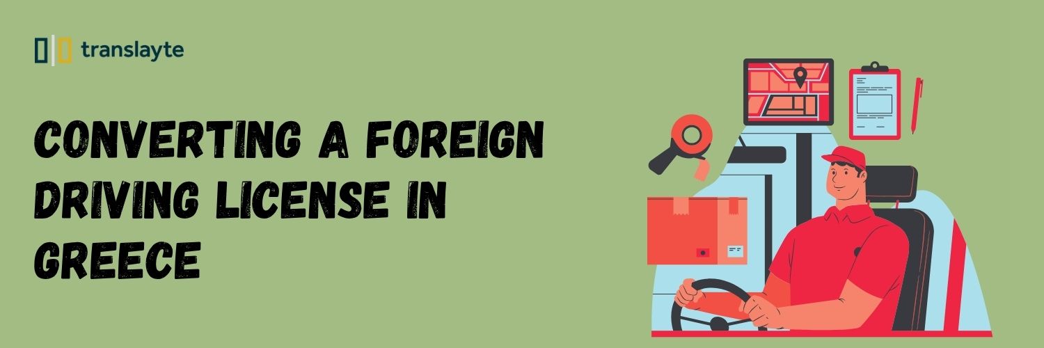 Converting a Foreign Driving License in Greece